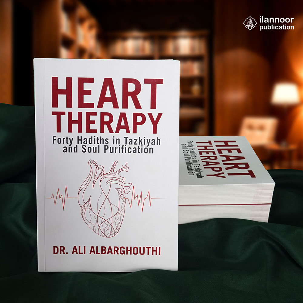 Heart Therapy: Forty Hadiths for Spiritual Wellness and Soul Purification