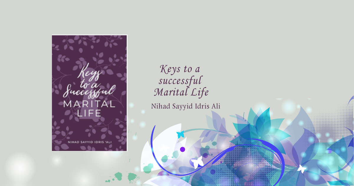 Keys to a Successful Marital Life: A Comprehensive Guide to Achieving a ...